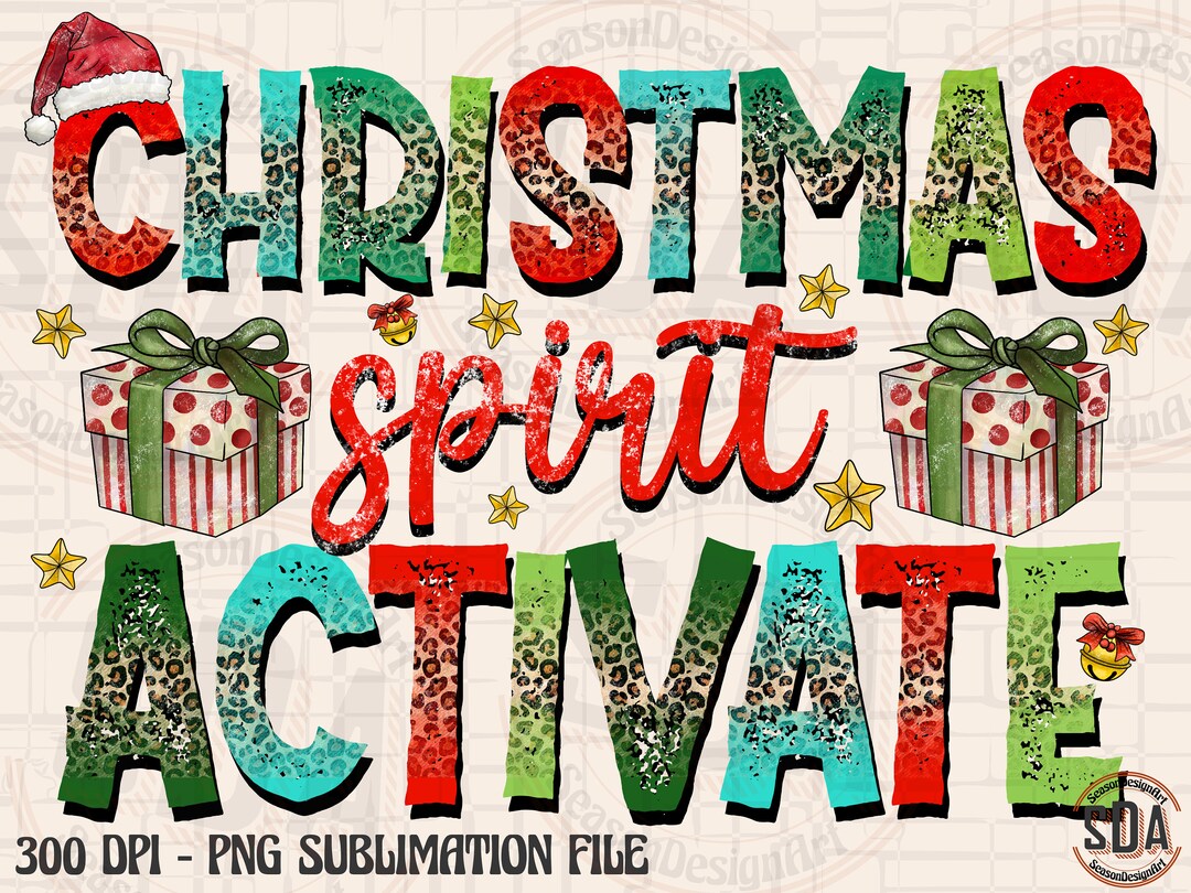 Christmas Spirit Activate Png,christmas Spirit Activate Design,christmas Spirit Png, Christmas ...