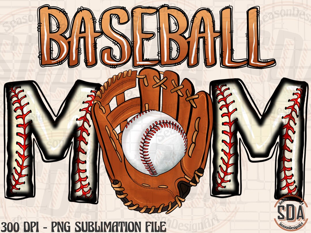 Baseball Mom, Baseball Clipart, Transparent PNG File for Sublimation ...