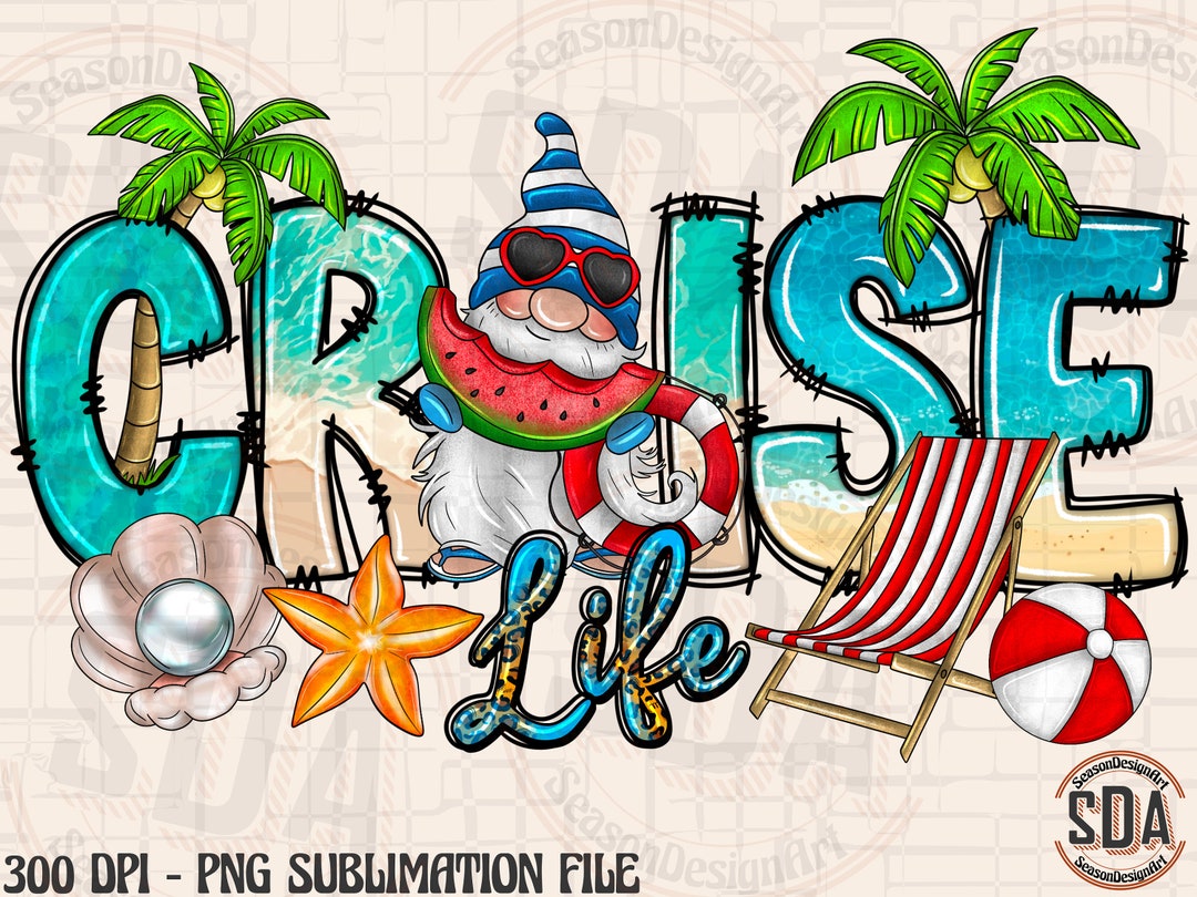 Cruise Life Sailor Gnome PNG: Sublimation Design (digital Download) - Etsy