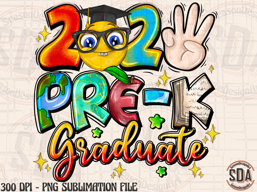 2023 Pre-k Graduate PNG, Last Day of School Png, Pre-k 2023 Png ...