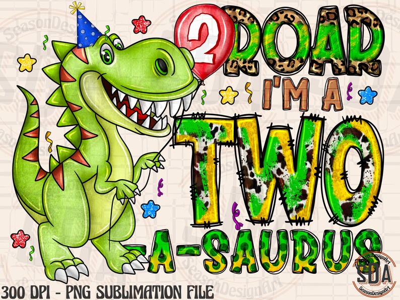 Two-a-saurus Png Dinosaur Second Birthday Design File - Etsy