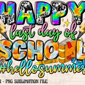 Happy Last Day of School Png, Salty Vibes Png, Sublimation Design Png ...