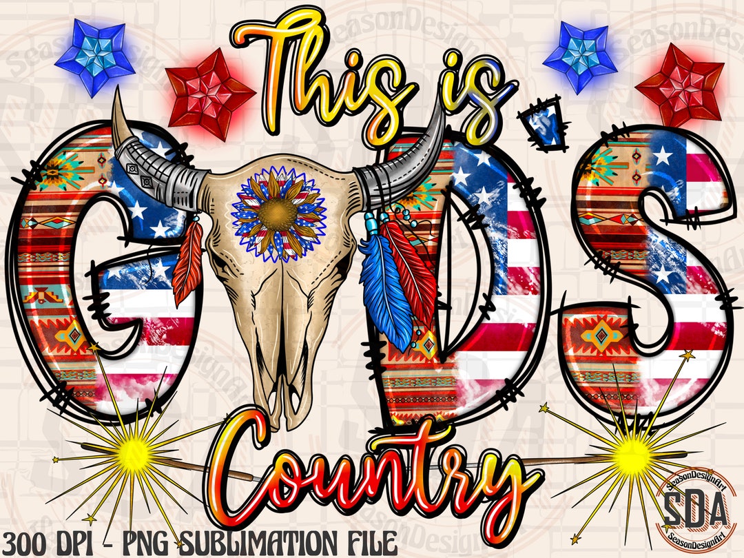 God's Country PNG: USA Flag, Western Design (sublimation Download) - Etsy