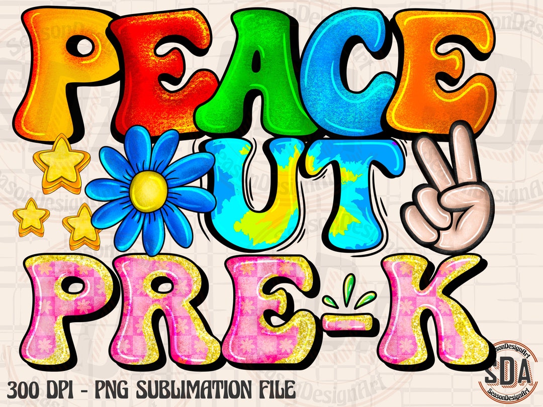 Peace Love Pre-k Png, Sublimation Design, School Png, Back to School ...