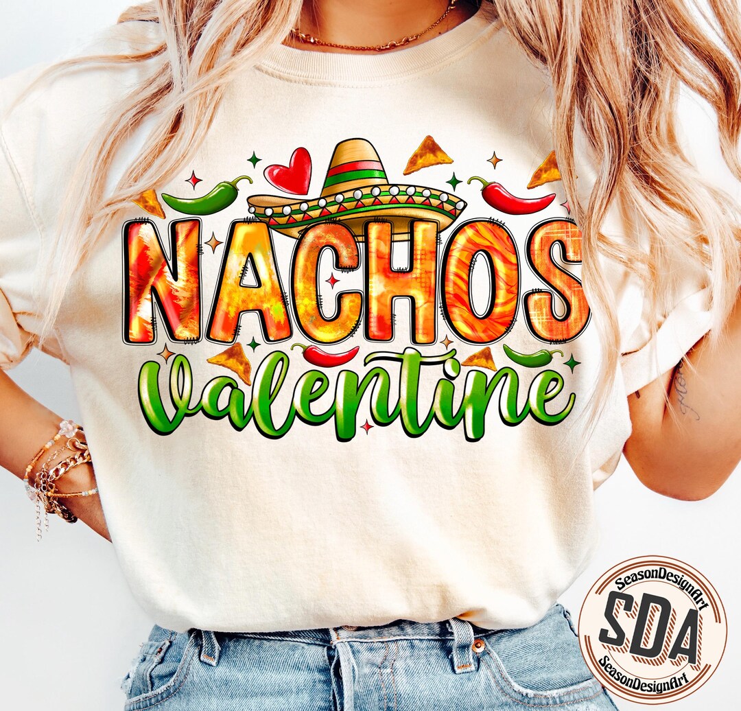 Nachos Valentine Png, Valentine's Day Taco Lover Png, Nacho Love Png ...