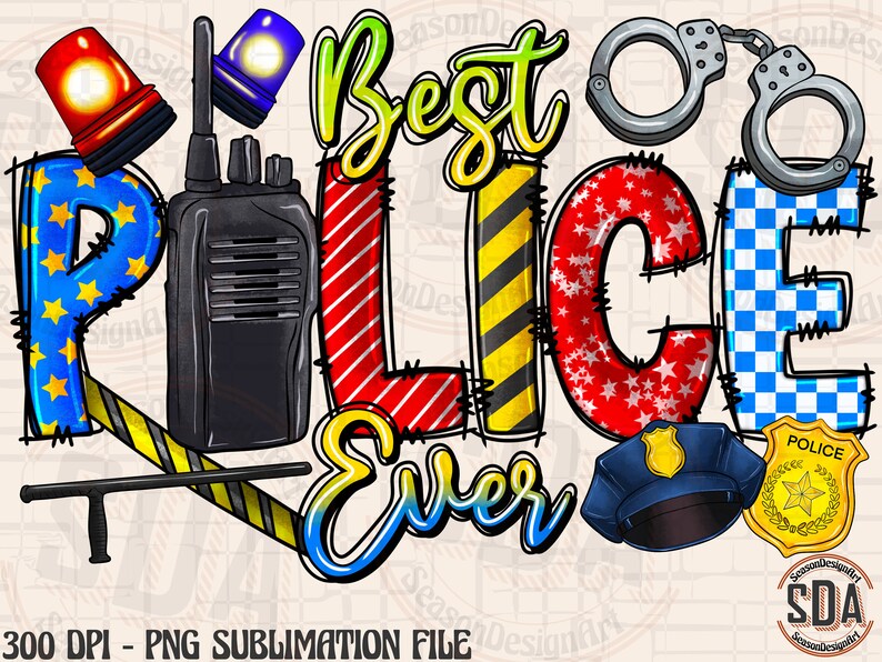 Best Police Ever Png Police Png Father's Day Design - Etsy
