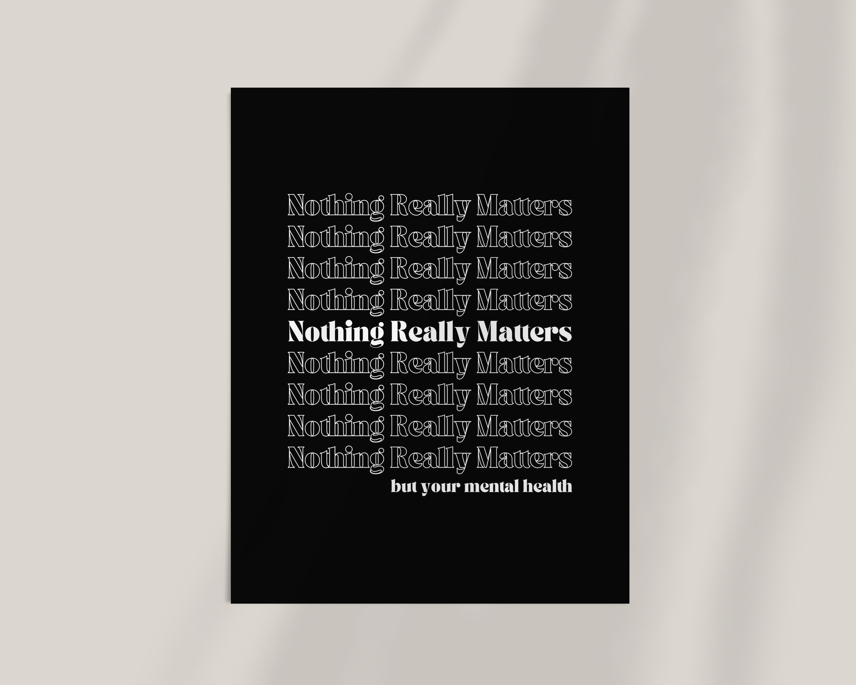 Mental Health Poster, Nothing Really Matters Poster, Digital Poster ...