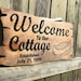 Custom Cottage Sign Wood Cottage Sign Anniversary Gift Welcome to Our ...