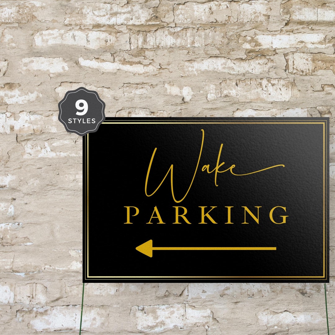Wake Sign Template, Wake This Way, Parking Lot Sign, Funeral Home Decor ...