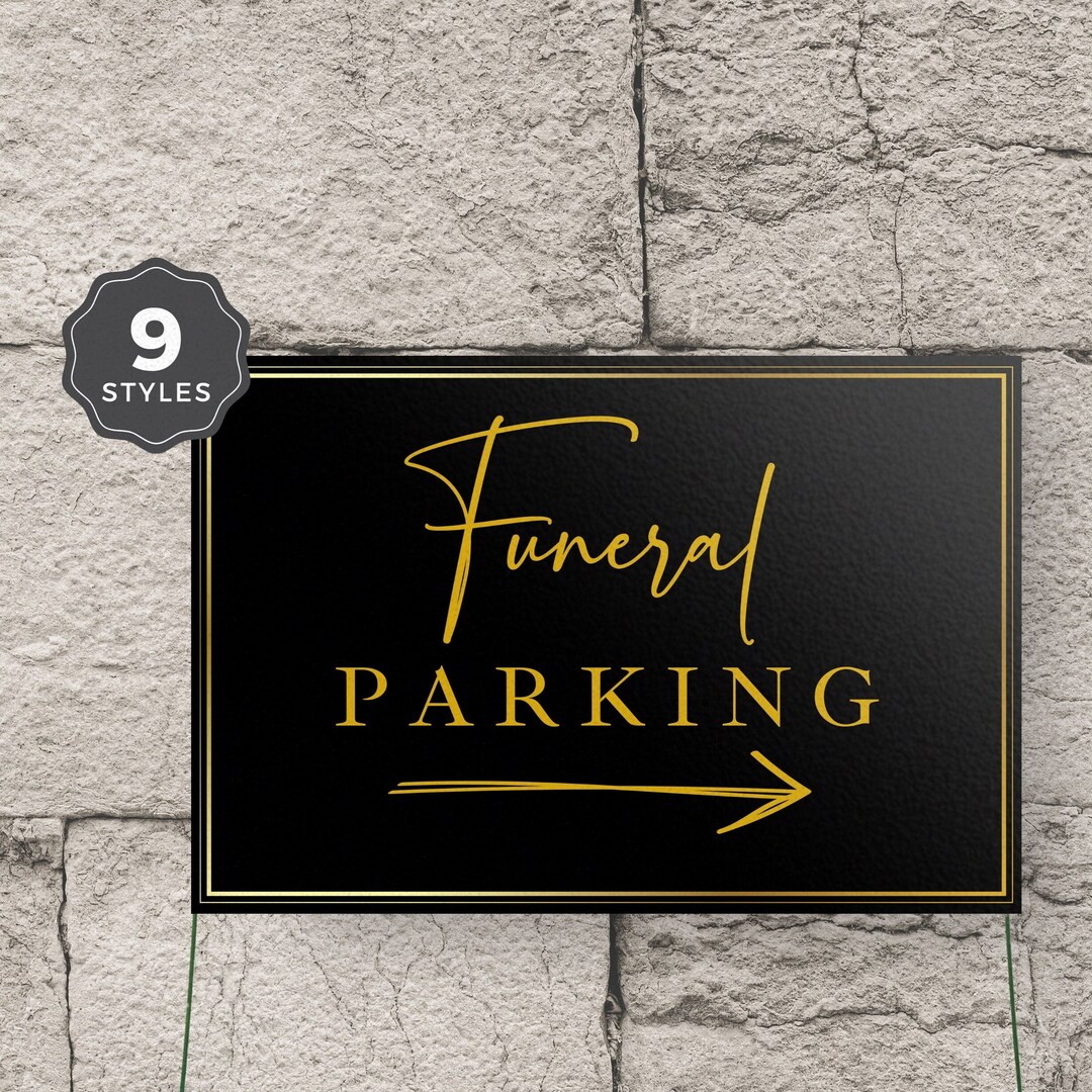 Funeral Parking Sign Template, Wake This Way, Parking Lot Sign, Funeral ...