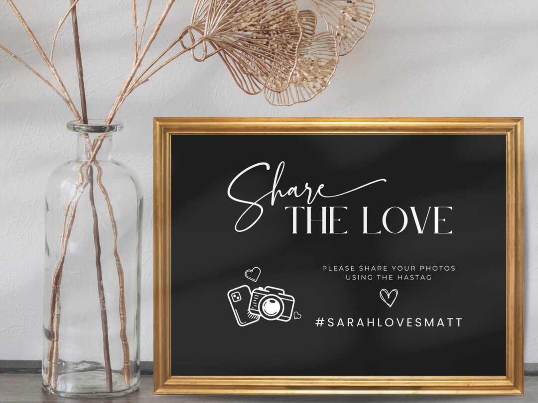 Capture the Love Wedding Photo Canva Template Sign, Scannable QR Code ...