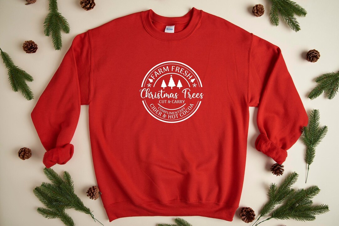 Farm Fresh Christmas Trees Sweatshirt Hoodie, Christmas Trees ...