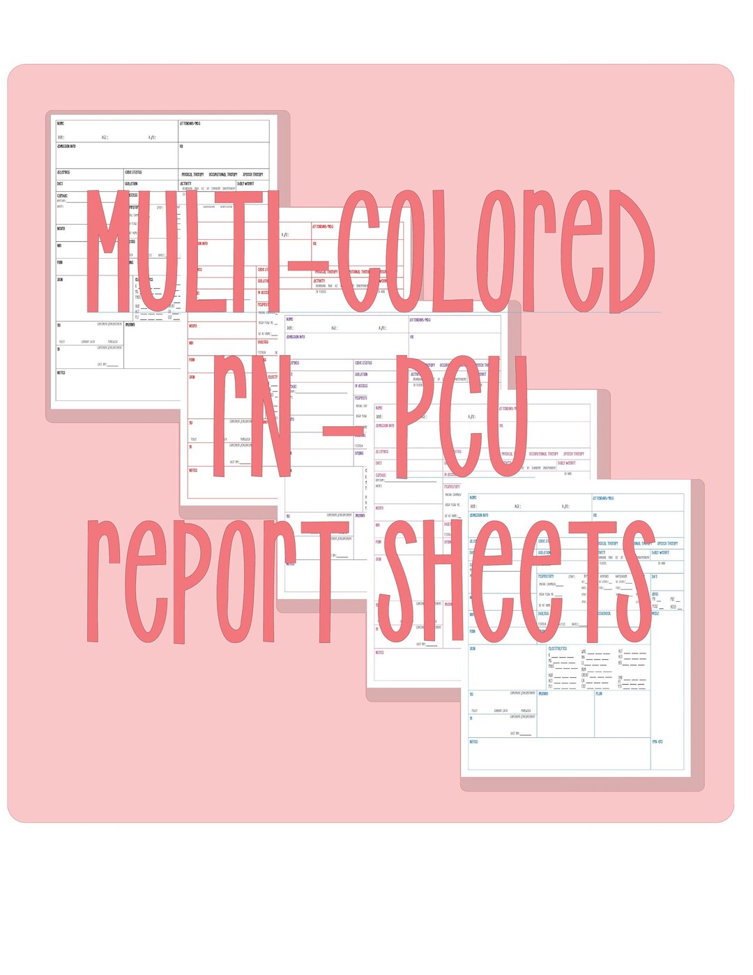 PCU RN Report Sheets: Multicolored Critical Care Nursing (digital ...