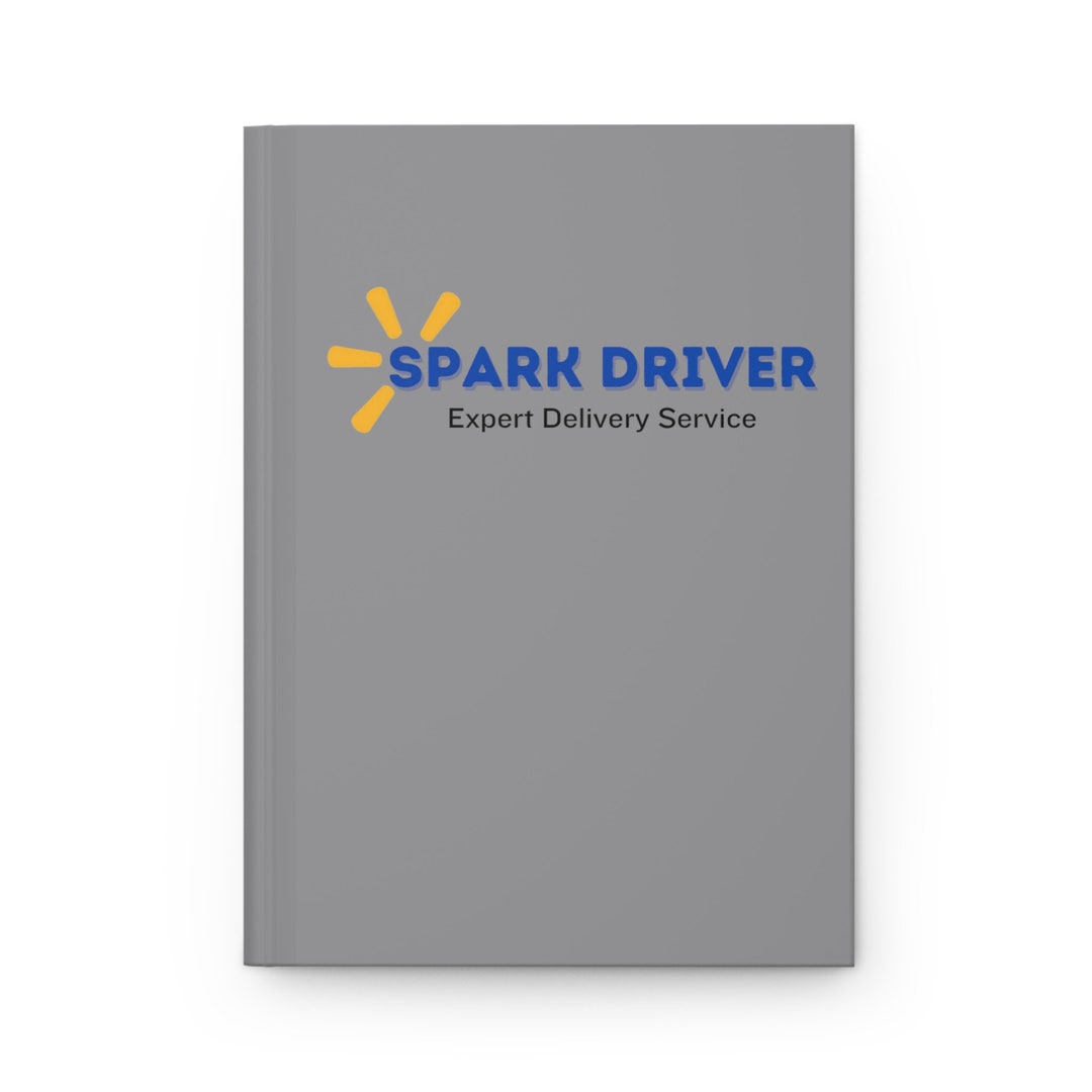 Spark Driver Hardcover Journal Matte: Log Your Deliveries and Track ...