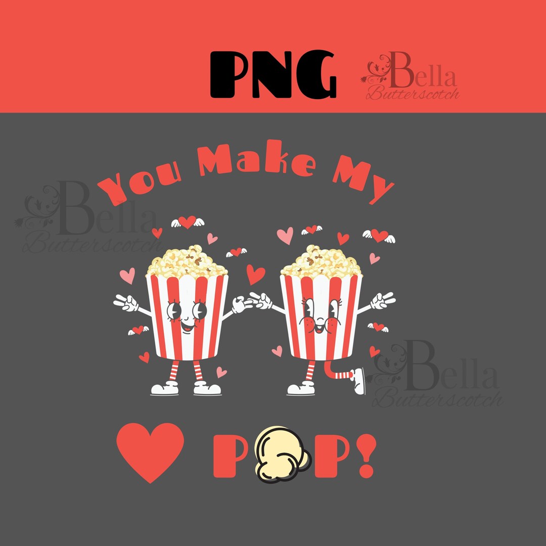 Retro Funny Valentines Day PNG Vintage Popcorn Themed Digital Graphic ...