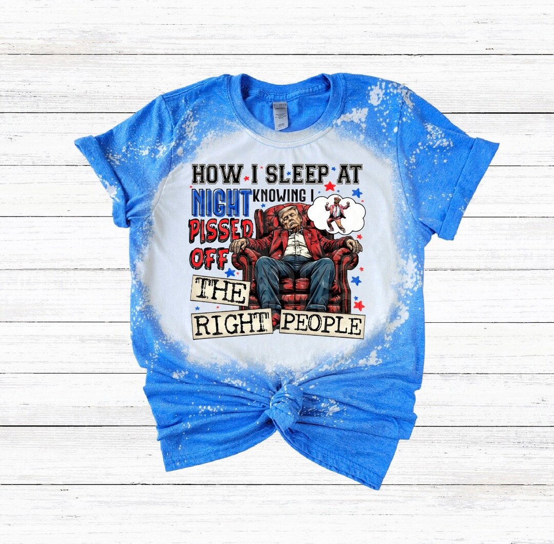 How I Sleep at Night, Trump T Shirt, Repblican T Shirt, Election 2024 ...