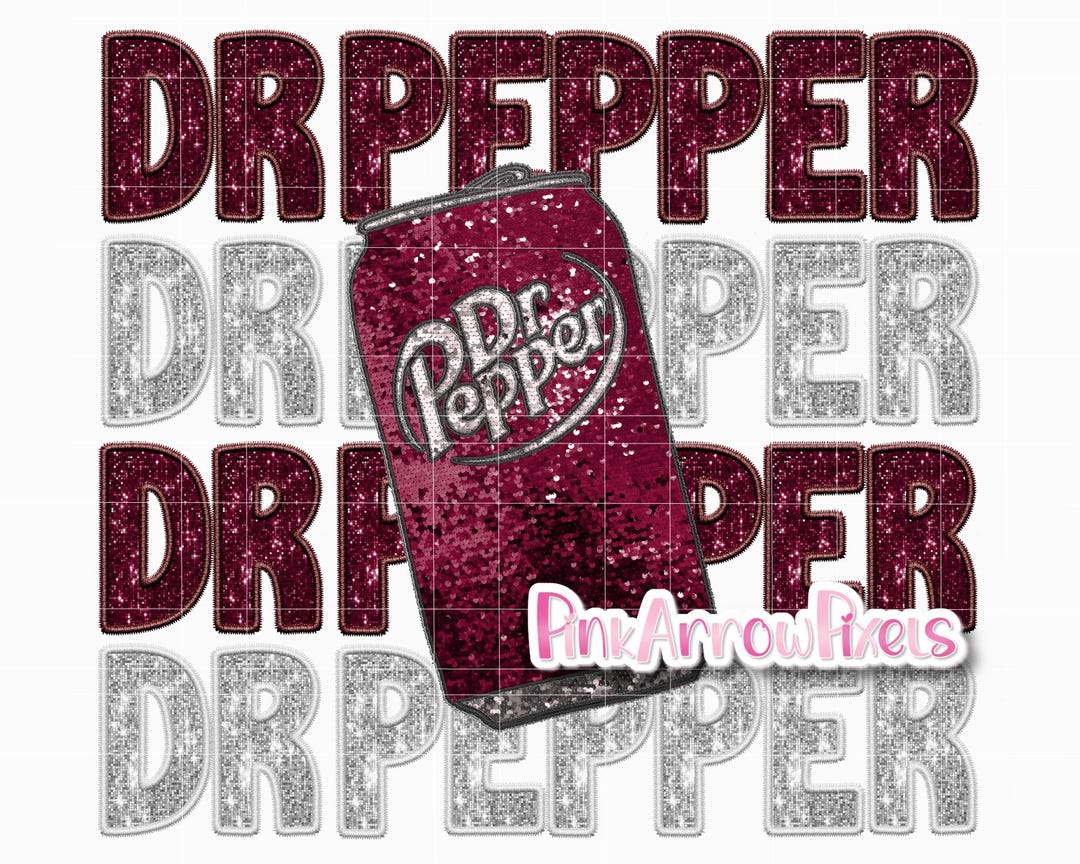 Dr Pepper Stacked PNG | Faux Sequin & Glitter Sublimation Design | Dr ...