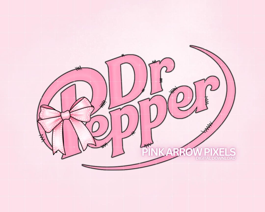 Pink Coquette Dr Pepper Png Dr Pepper Sublimation Design Girlie Png Etsy