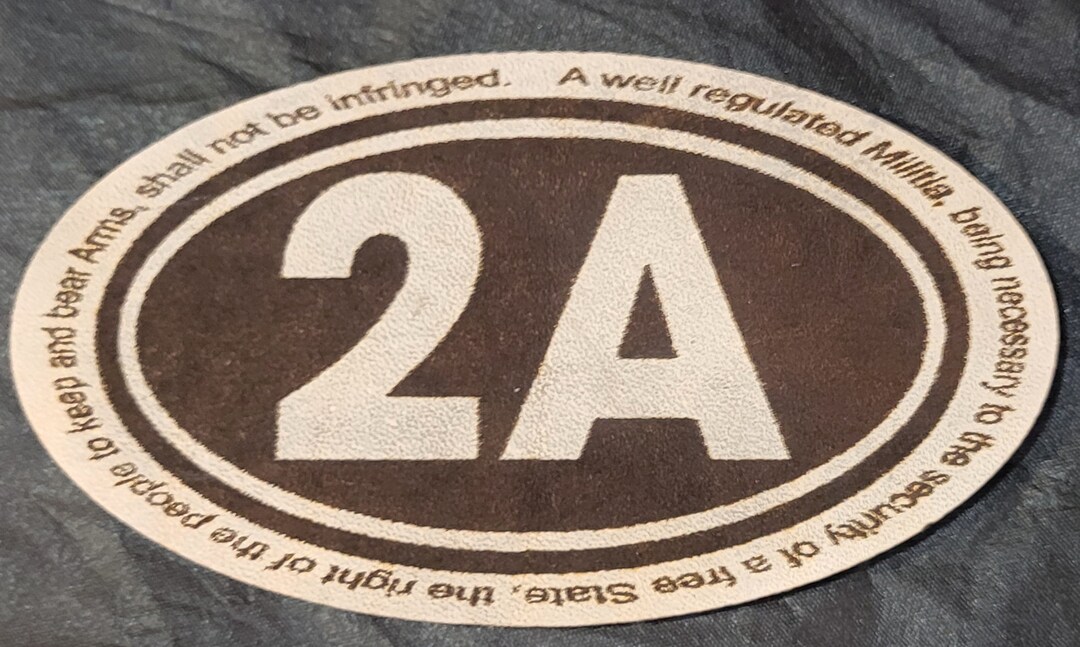 2nd Amendment Leather Patch, 2A With the Words of the 2d Amendment ...