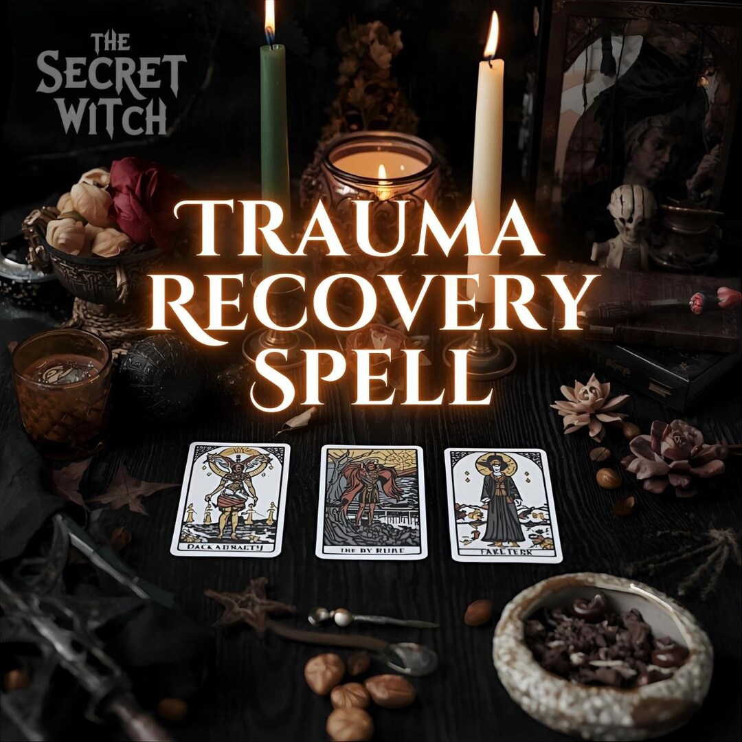 Trauma Recovery Spell — Ritual Intention: Emotional Healing, Release ...