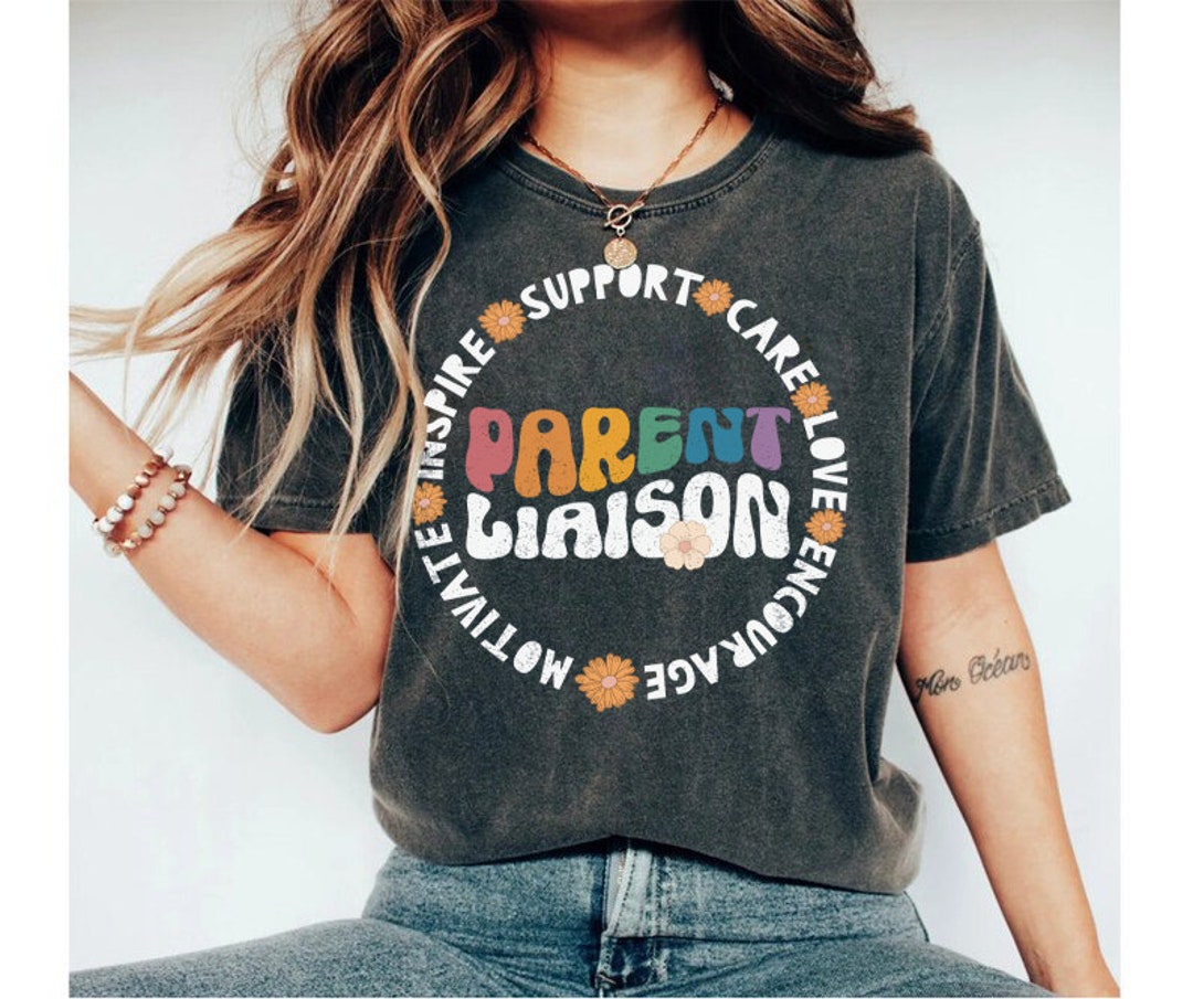 Parent Liaison Appreciation Week Shirt Back to School T-shirt - Etsy