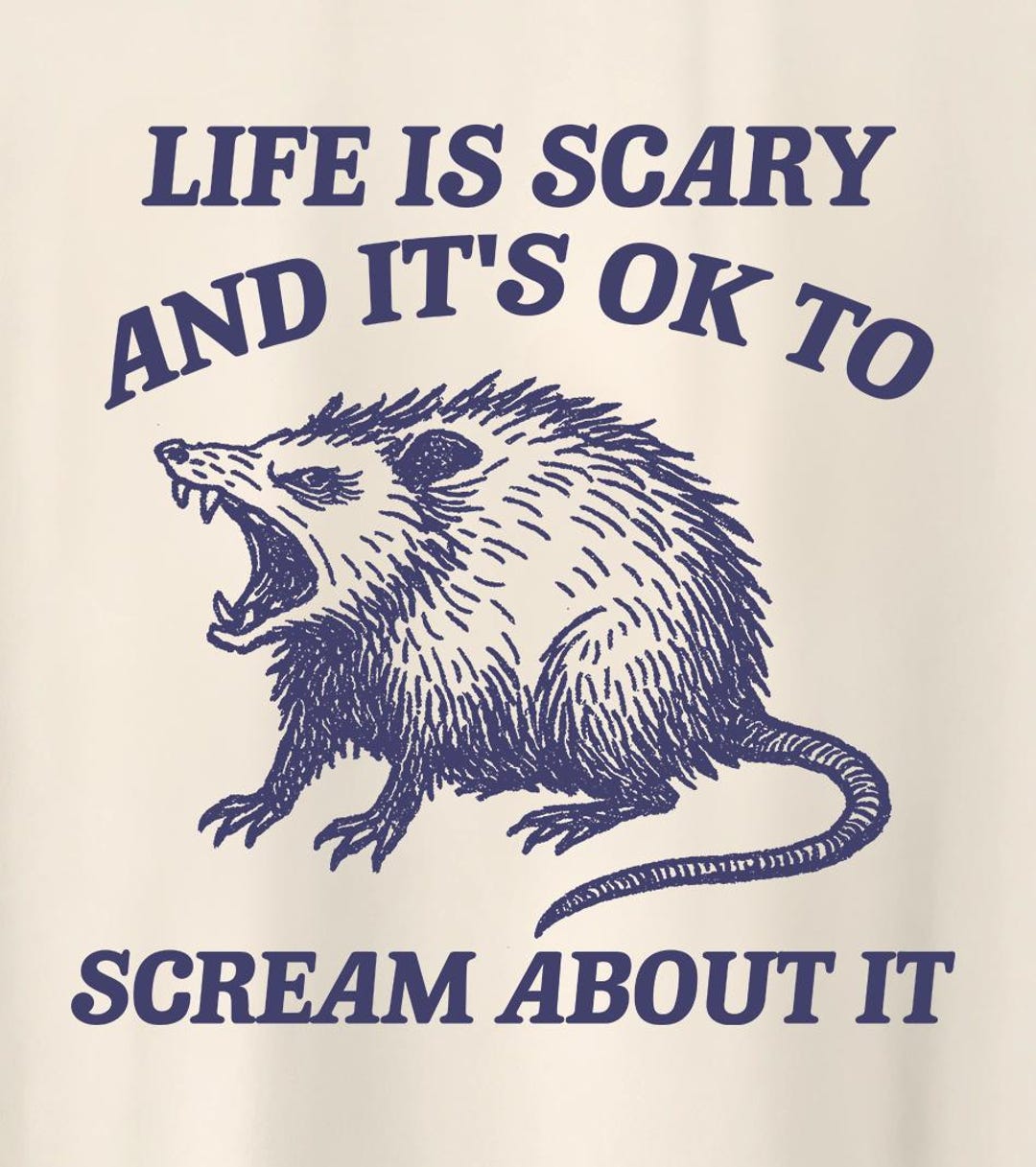 SCREAMING OPOSSUM - Life is Scary and It's Ok to Scream About It ...