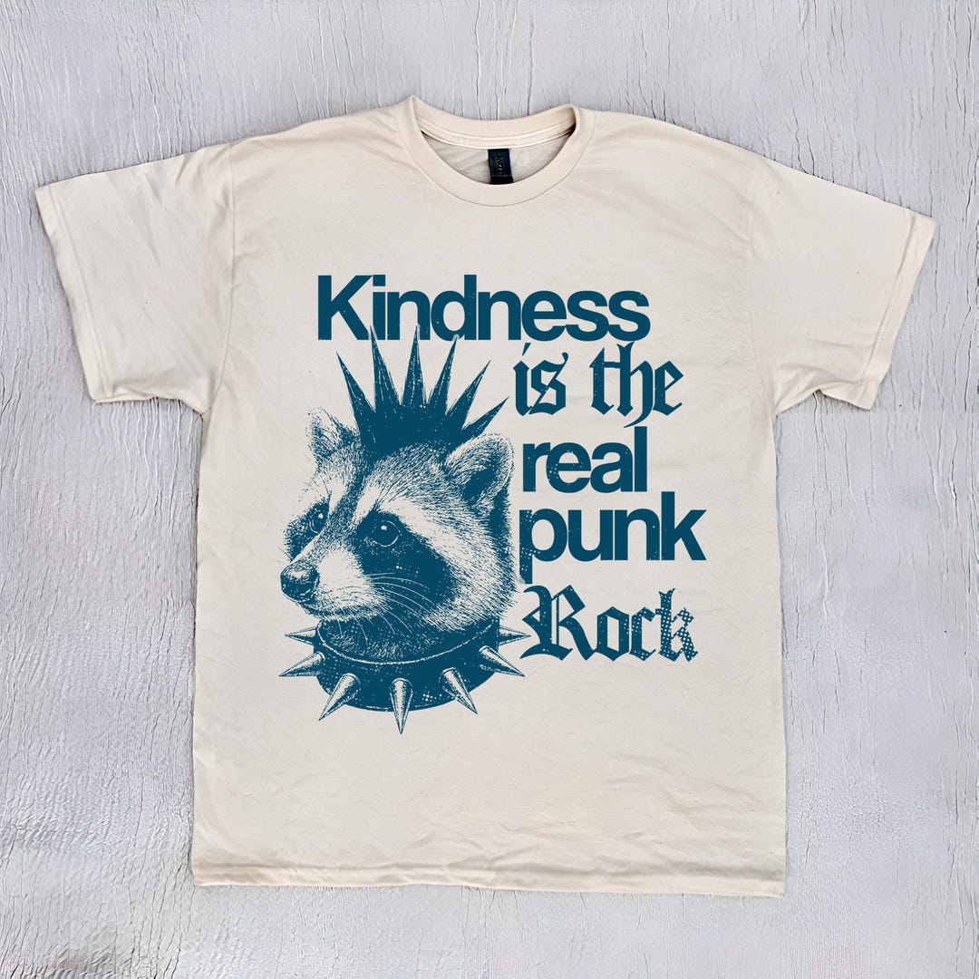 Kindness is the Real Punk Rock, Empathy is Punk Shirt, Vintage Funny ...