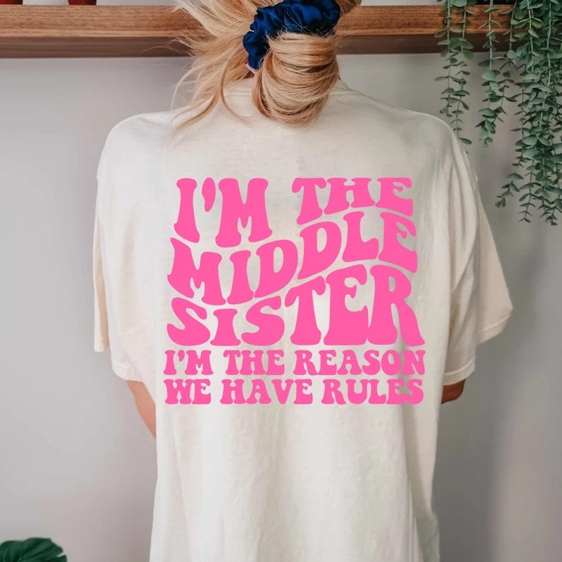 Middle Sister Shirt - Etsy