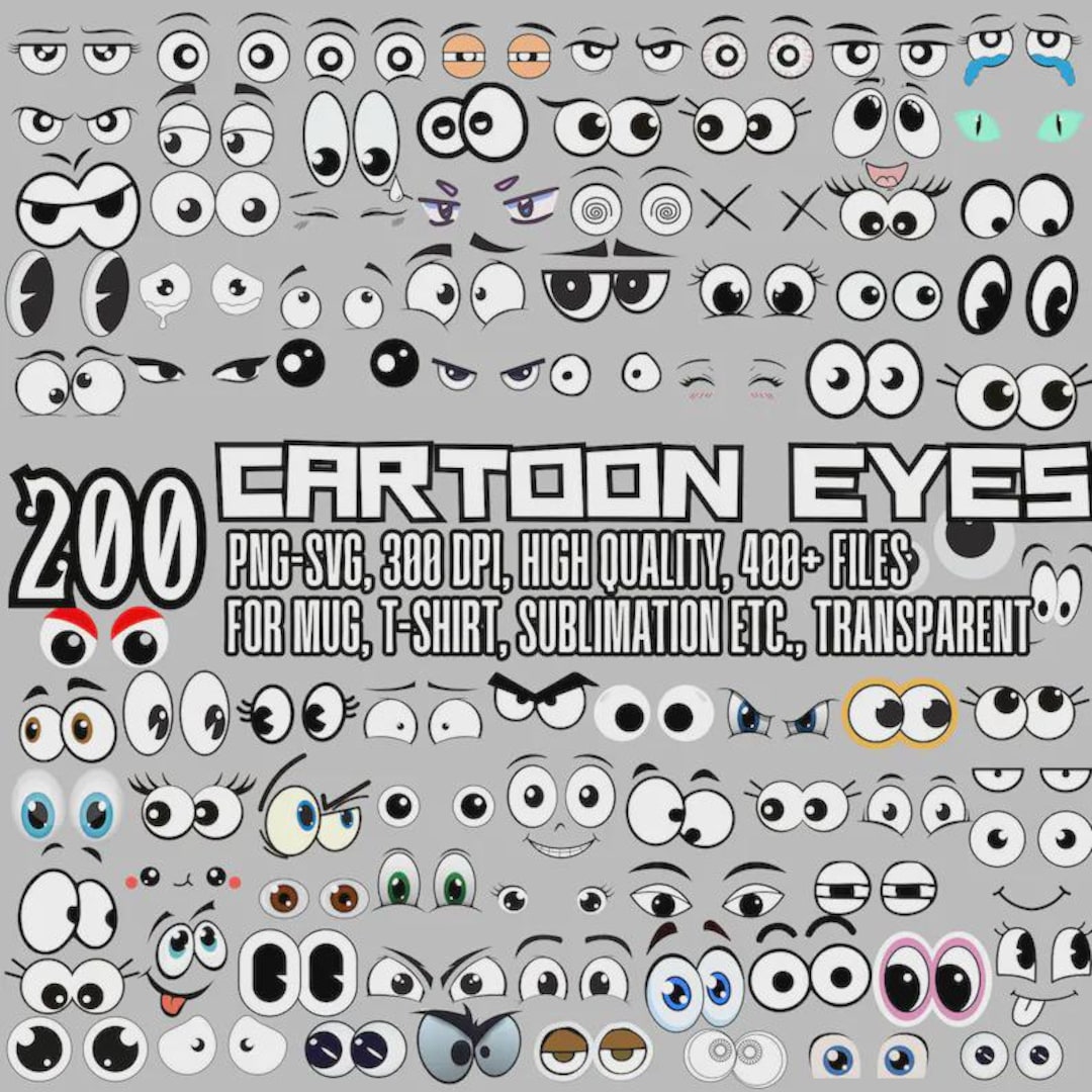 200 Funny Cartoon Eyes, Comedy Eyes PNG SVG Bundle File, Funny Eyes ...