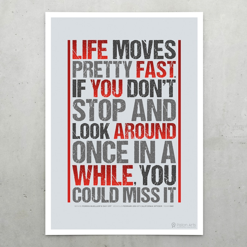 Ferris Bueller Ferrari 250 GT California, Movie Quote, Typography Art ...