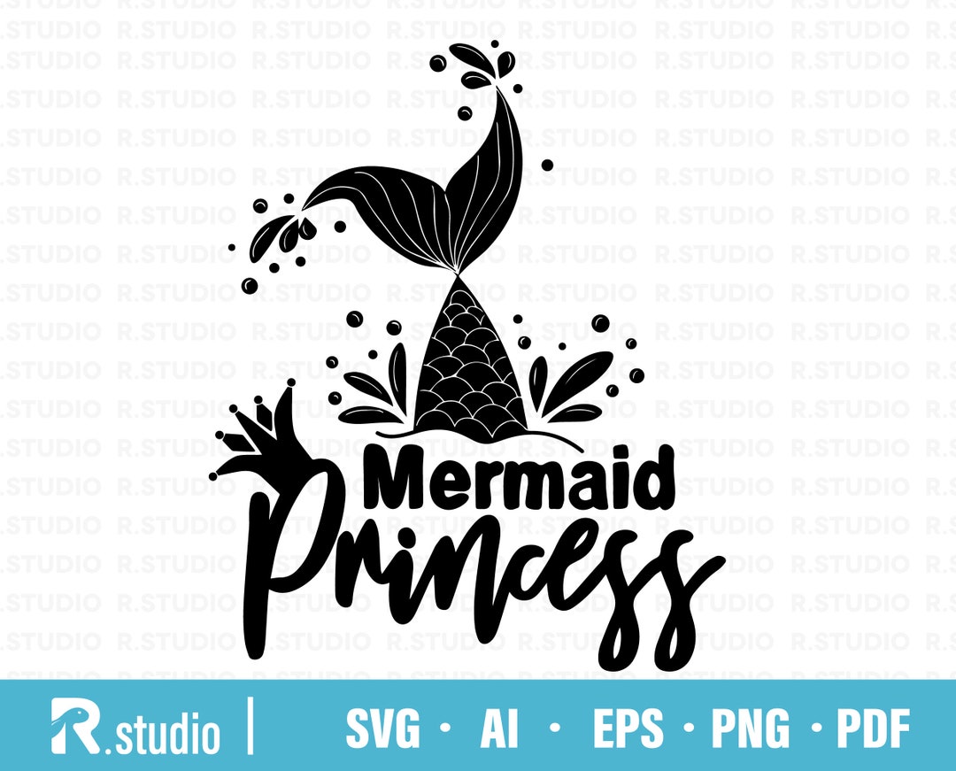 Mermaid Princess SVG/ Mermaid Svg/ Summer Svg/ Beach Svg/ Png/ Eps/ Dxf ...