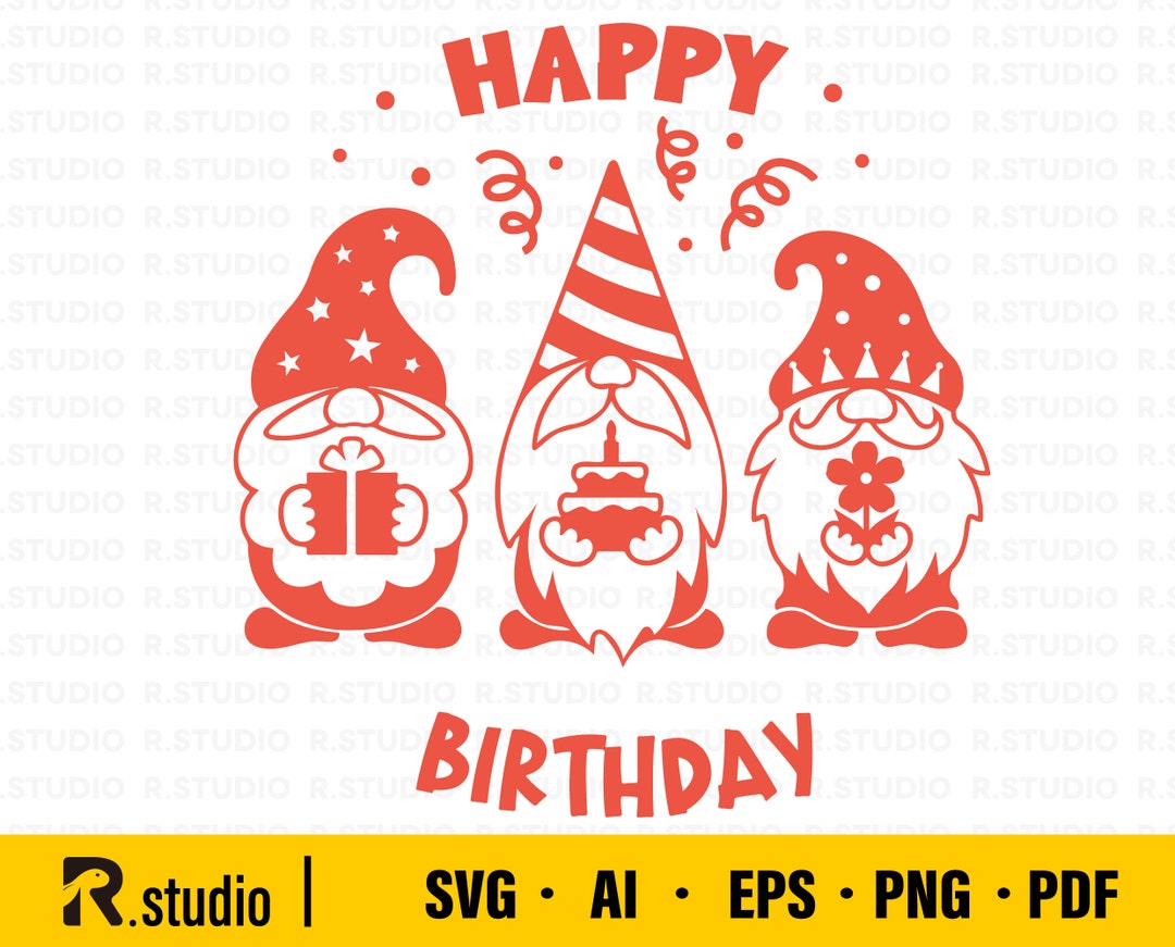 Happy Birthday Svg Files Birthday Svg Birthday Gnome Svg Christmas