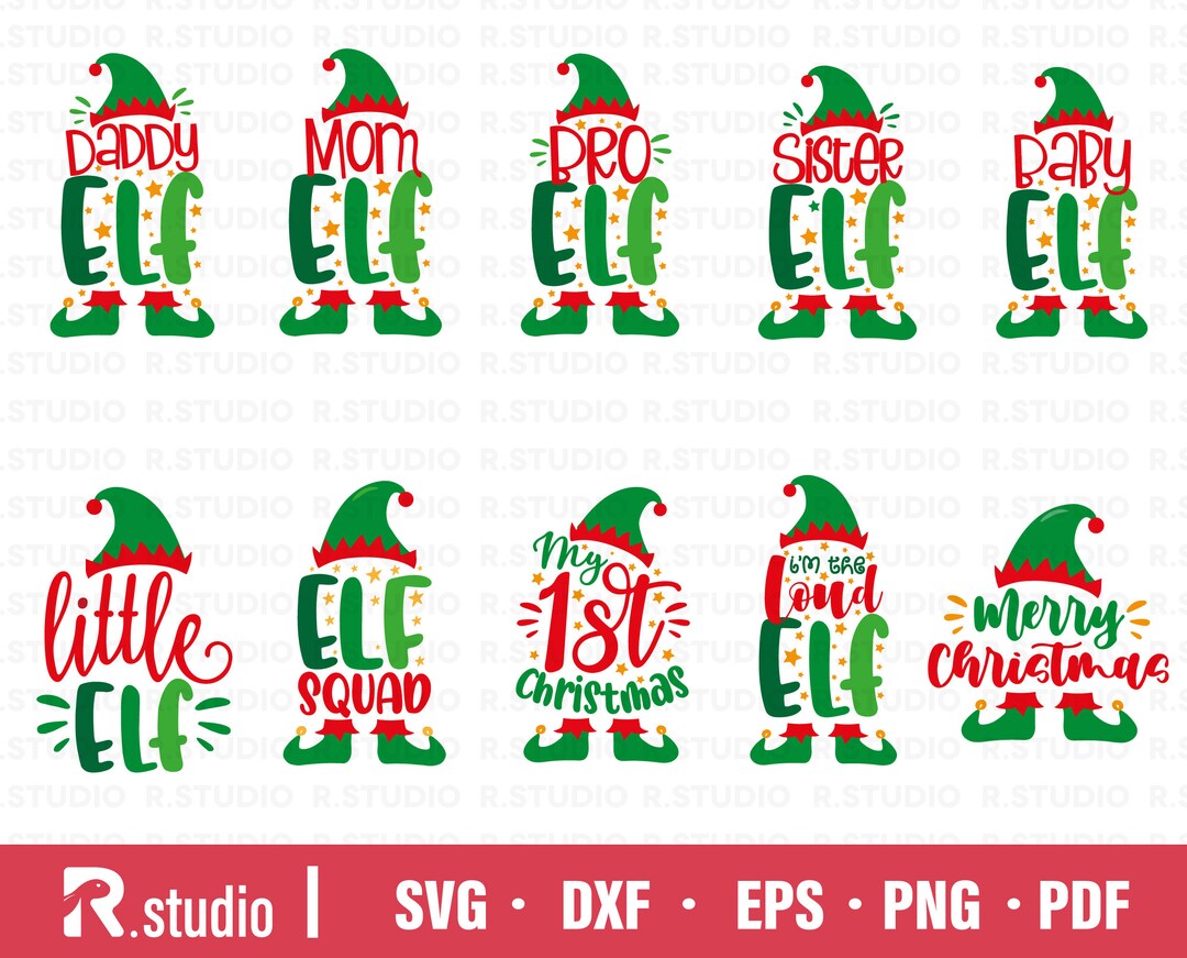 Elf Family SVG Files/ Christmas SVG/ Elf SVG/ Daddy Mom Baby Sister ...