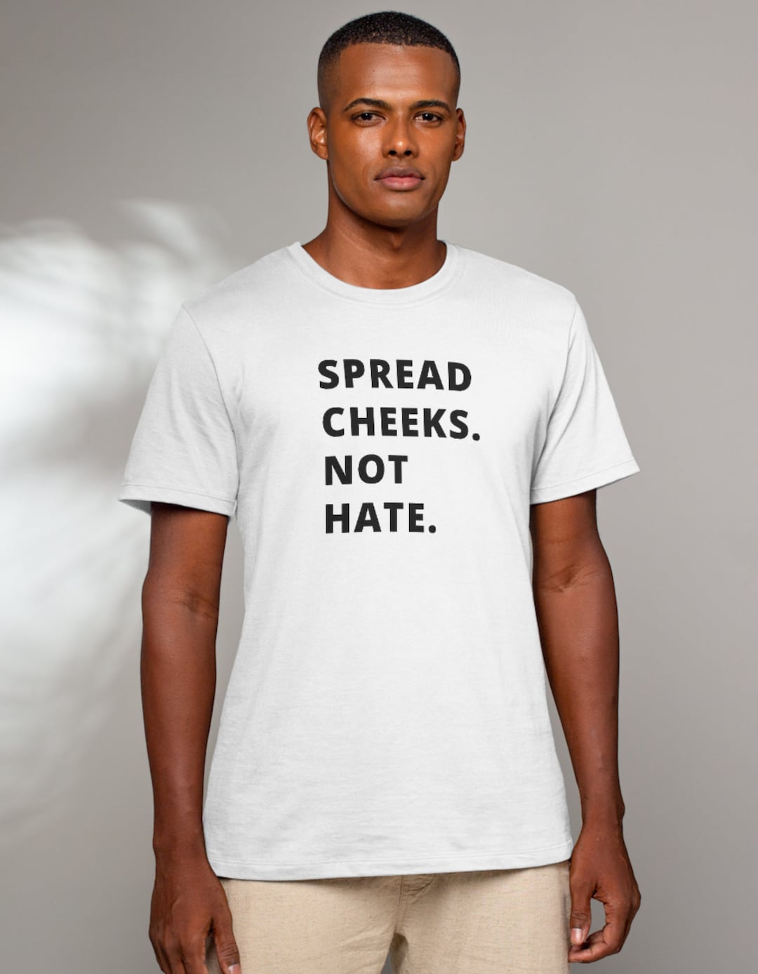 Spread Cheeks Not Hate Funny Quote Graphic Tshirt for Men - Etsy