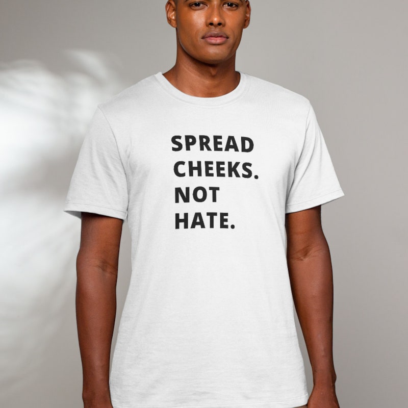 Spread Cheeks Not Hate - Etsy