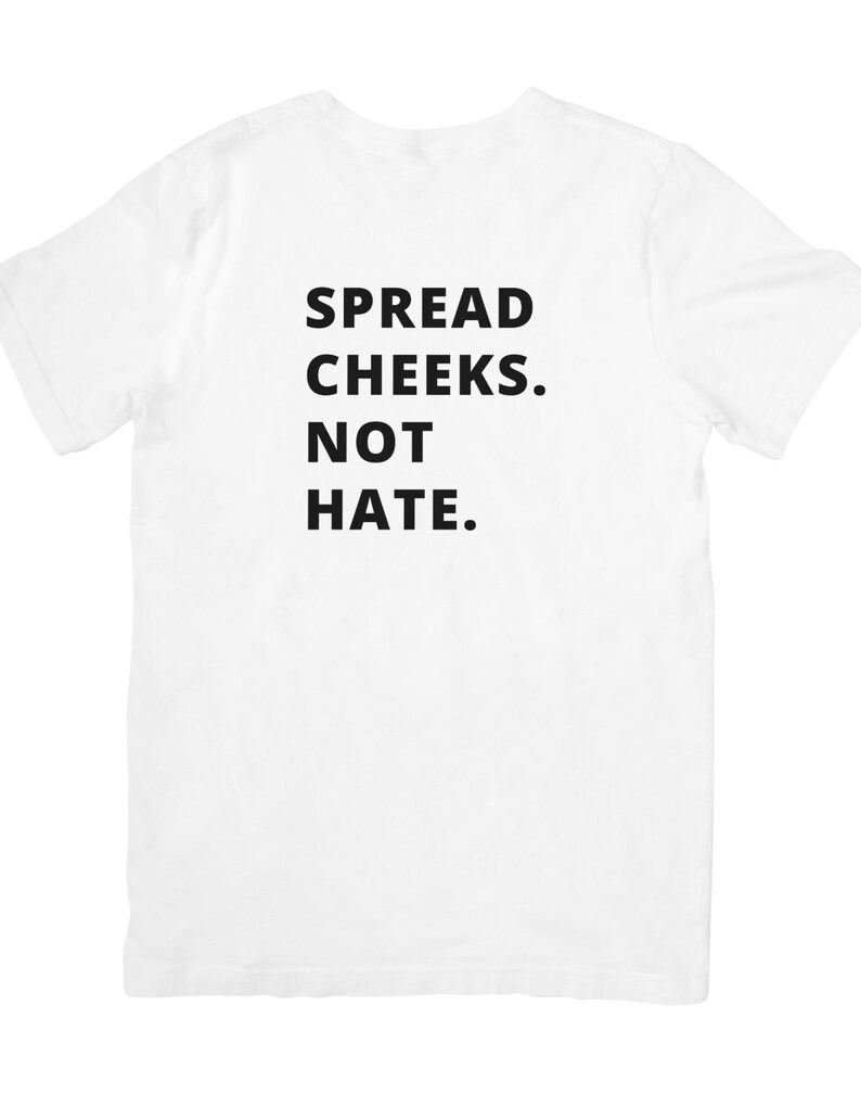 Spread Cheeks Not Hate Funny Quote Graphic Tshirt for Men - Etsy