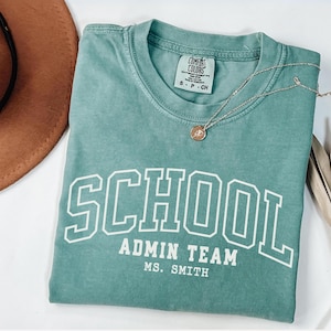 Personalized School Staff Comfort Colors® Shirt, Custom Back to School ...