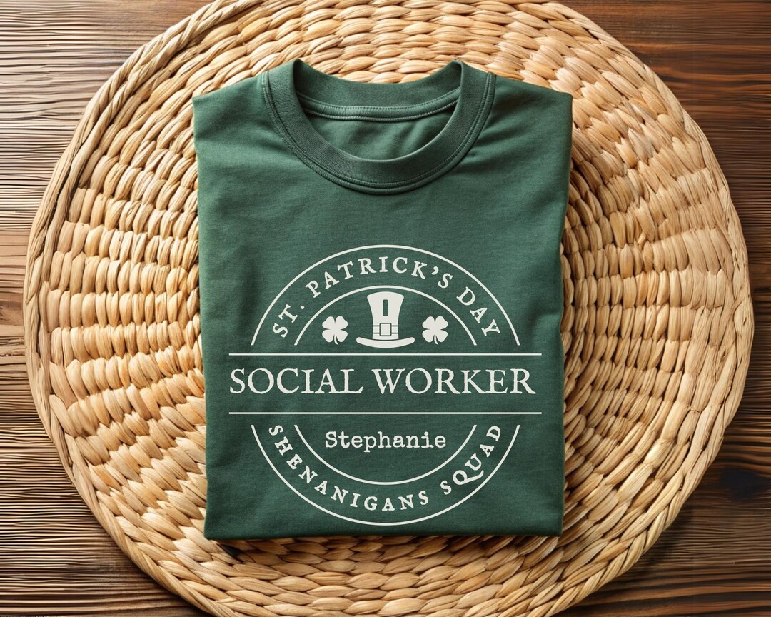 Social Worker LCSW MSW St. Patrick's Day Irish Name Shirt, Personalized ...