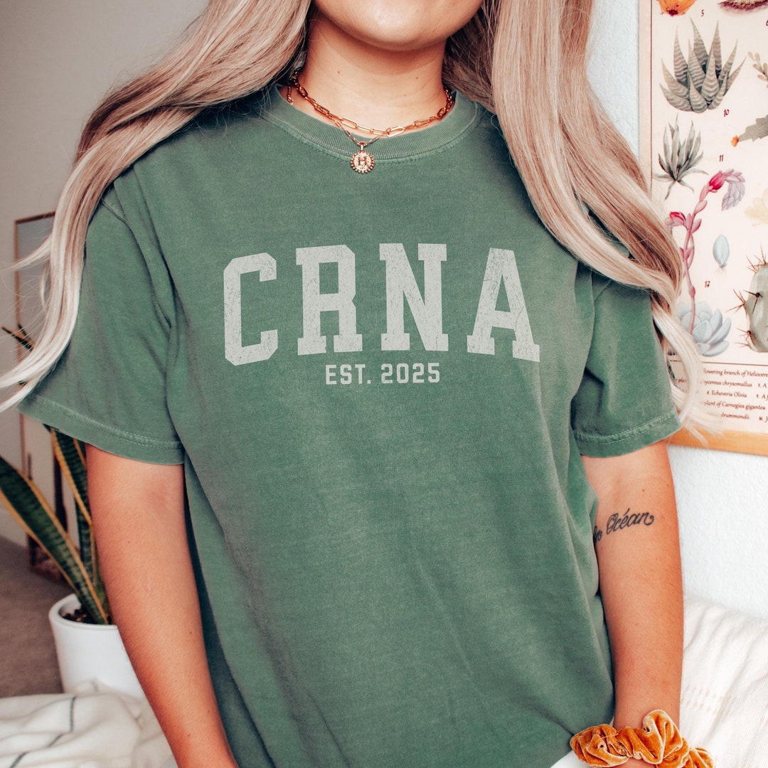 Custom CRNA Nurse Anesthetist Gift Comfort Colors® Shirt With EST Year ...