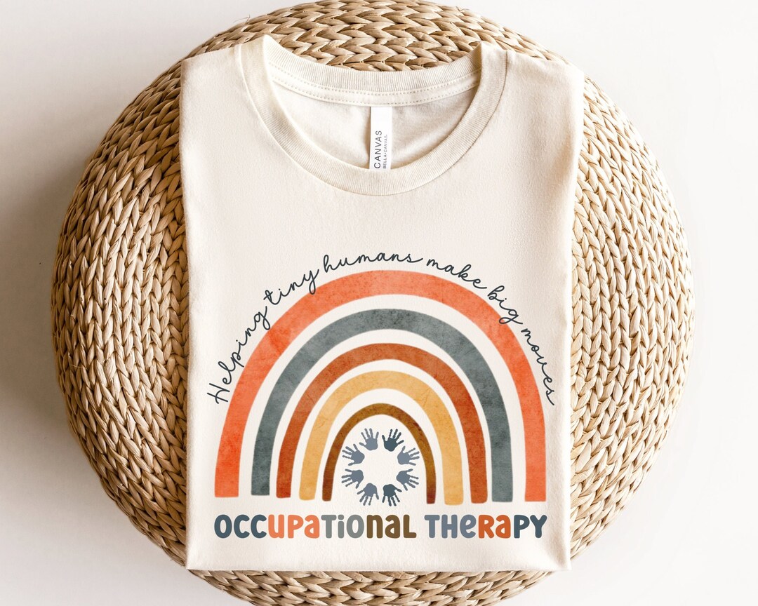 Occupational Therapy Shirt, OT Shirt Men and Women, Pediatric ...
