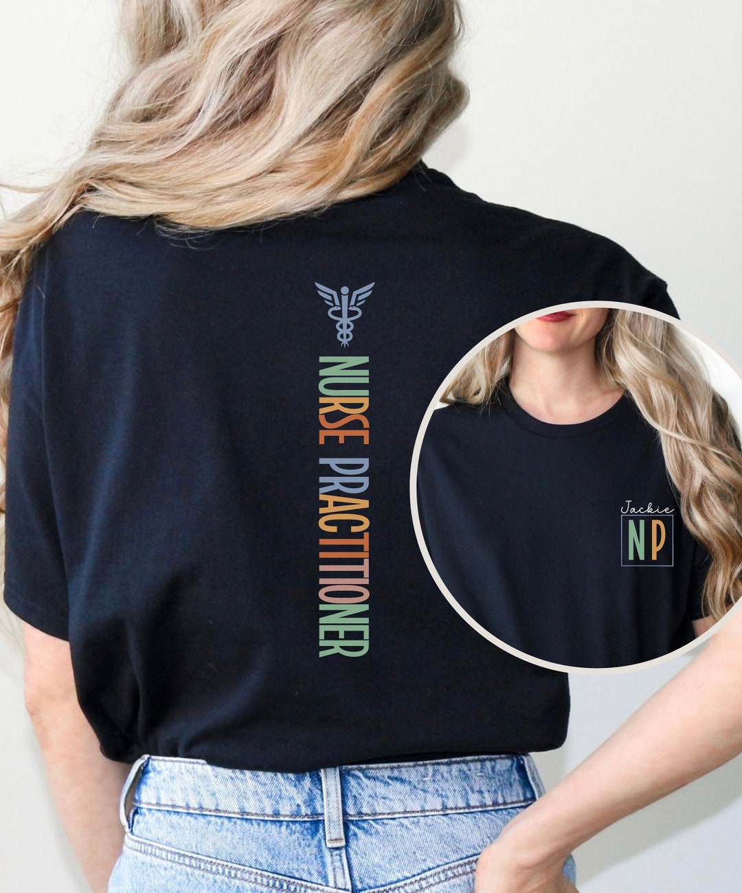 Nurse Practitioner Gifts Shirt for Men and Women Personalized, Custom ...