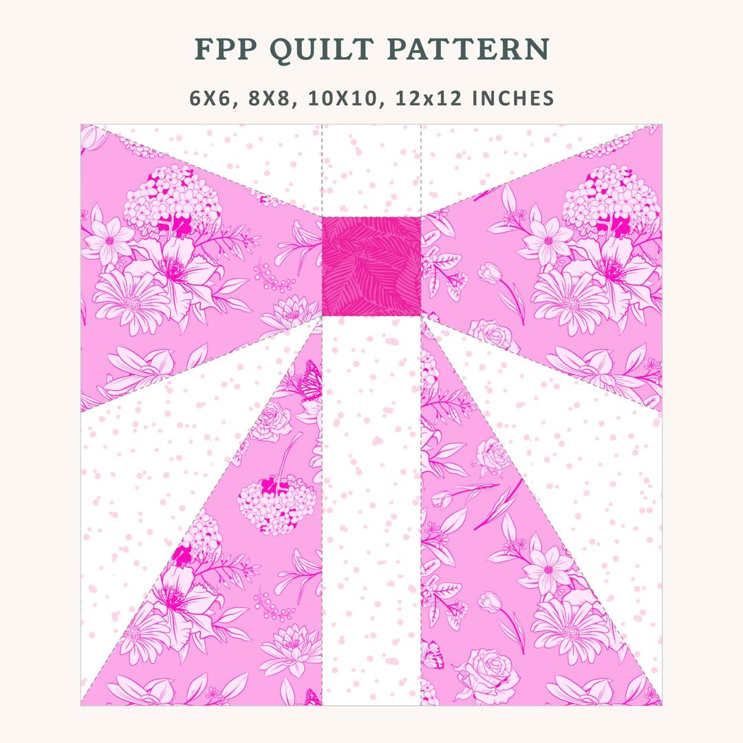 Bow Ribbon Quilt Pattern, 4 Sizes Included, FPP, Foundation Paper ...