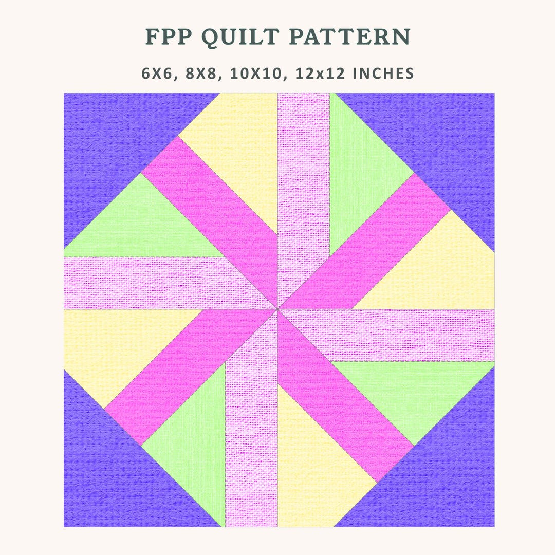 Windmill Quilt Block Pattern, 4 Sizes Included, FPP, Foundation Paper ...