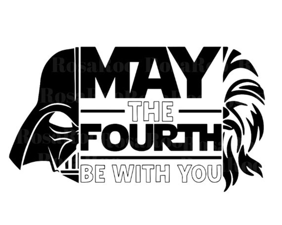 May the 4th Be With You PNG,SVG , Darth Vader SVG, Star Wars Shirt, May ...