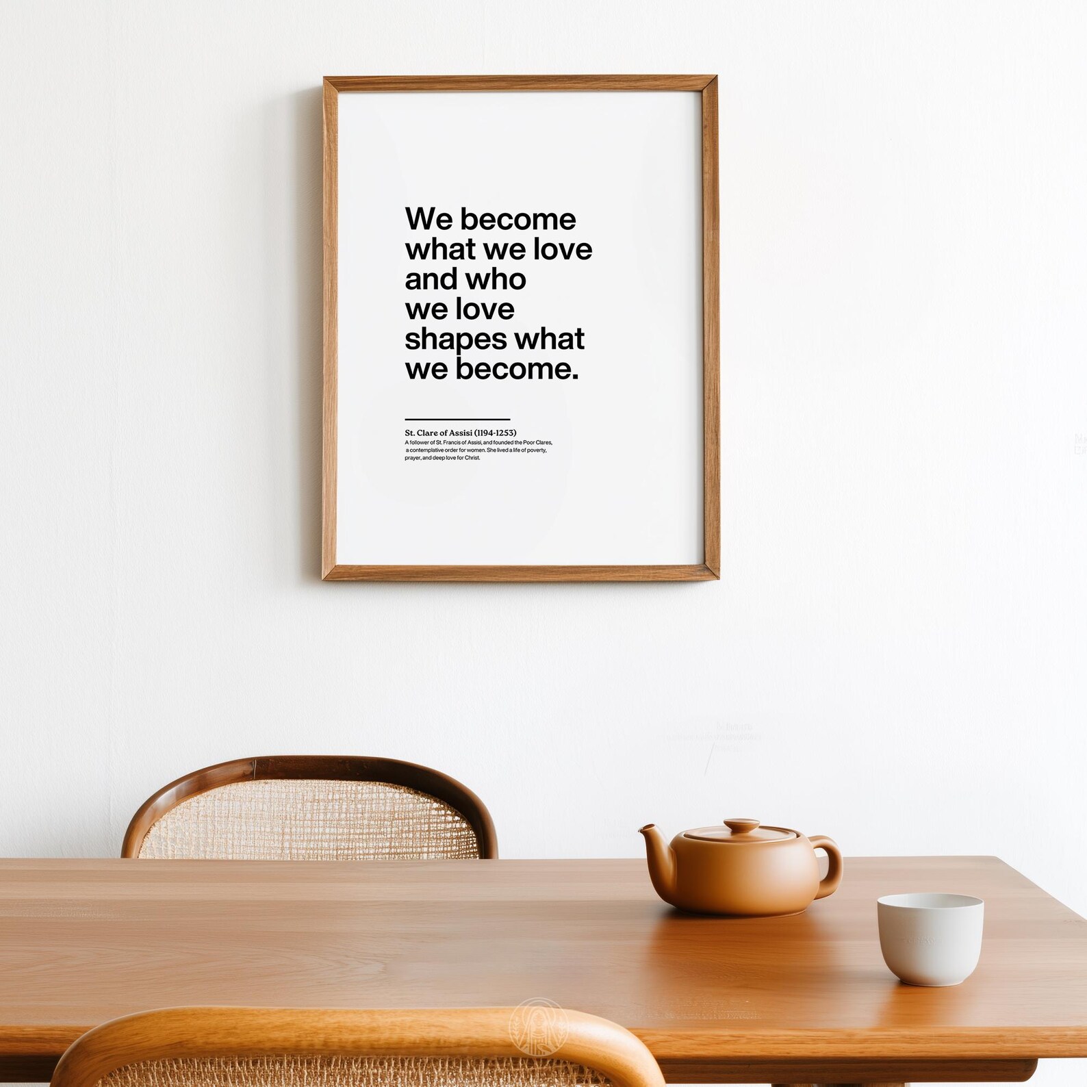 St Clare of Assisi Printable Quote: We Become What We Love and Who We ...