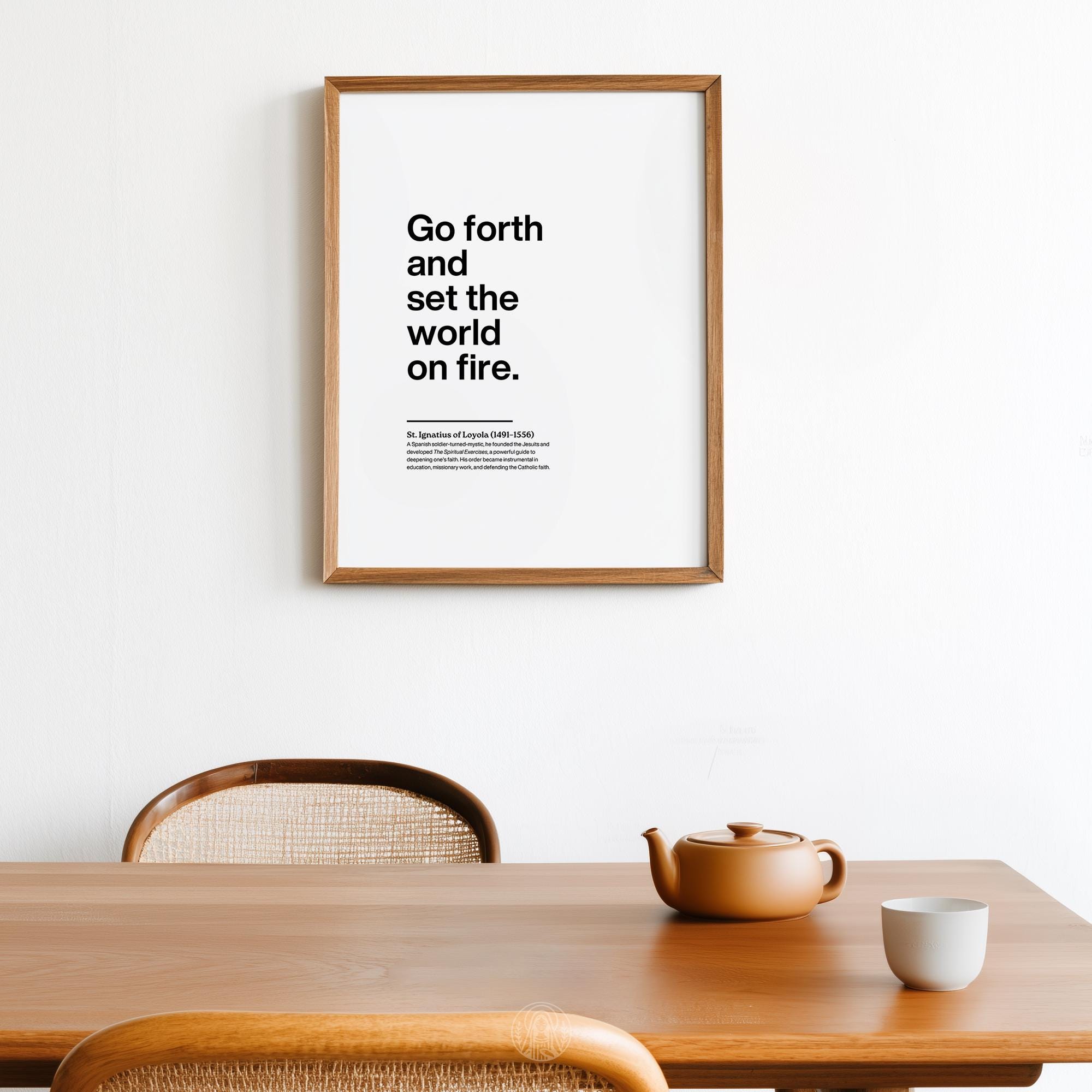 St Ignatius of Loyola Printable Quote: Go Forth and Set the World on ...