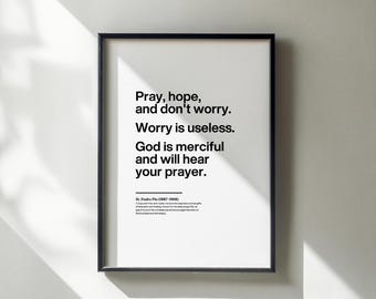 Pray Hope and Don't Worry Printable Wall Art Catholic Print St Padre ...