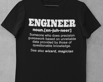 Engineer T Shirt Engineering Tee Shirt Funny Gift for Engineer Engineer ...