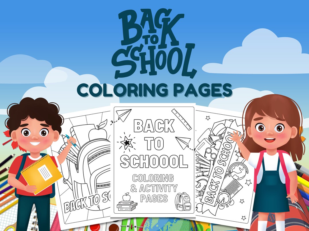 Back to School Coloring Pages | Printable Classroom Activity Book, Kids ...