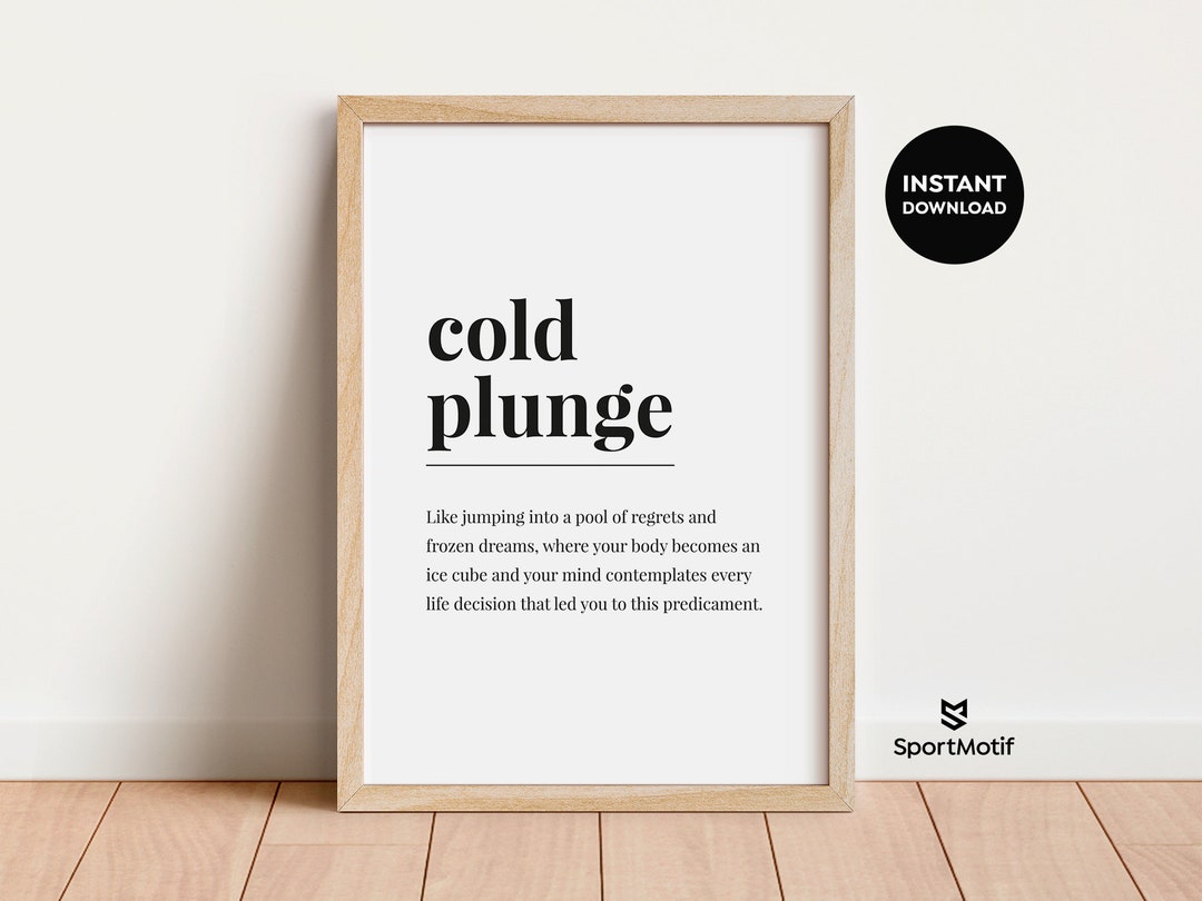 Cold Plunge Poster. Funny Definition Ice Bath Instant Download Print ...